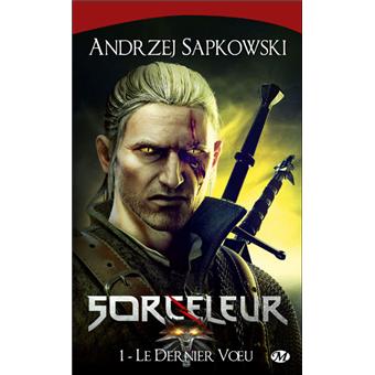 "Sorceleur" la saga de Andrzej Sapkowski - Les chroniques de John